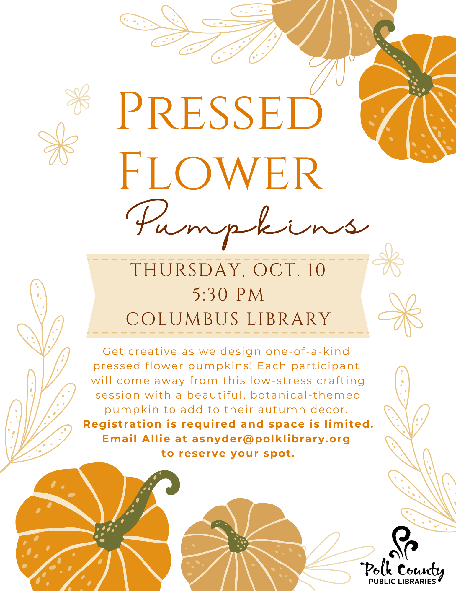 Pressed Flower Pumpkins – Fall 2024 – V. Flyer (1) – Polk County Public ...